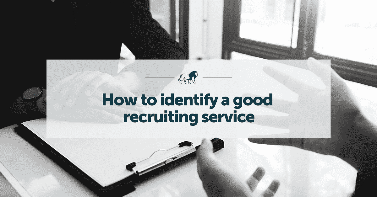 Best Recruitment Services - What makes up a great recruiting service?
