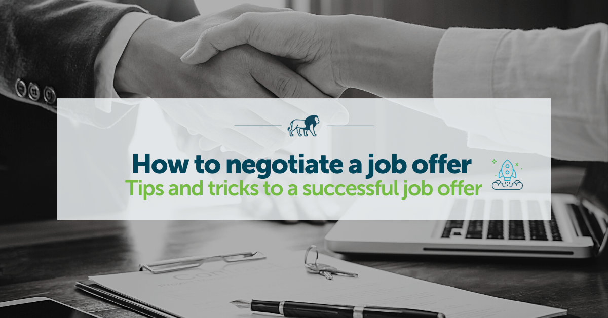 Negotiate job offer: Tips for a successful offer | Lionstep